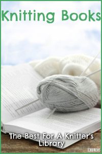 47 Best Knitting Books For Beginners To Advanced Knitters