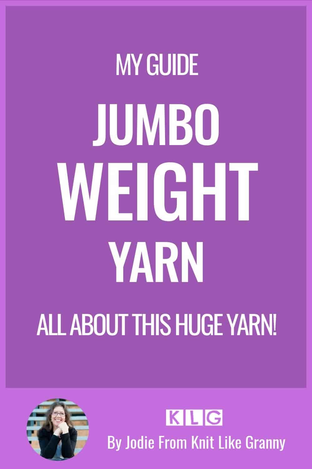 What Is Jumbo Weight Yarn? - Yarn Number 7 - An Easy Guide