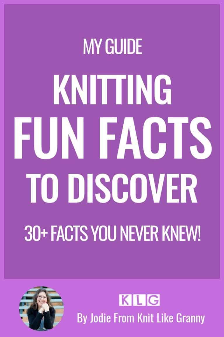 Knitting Facts - 30+ Knitting Fun Facts You Never Knew!
