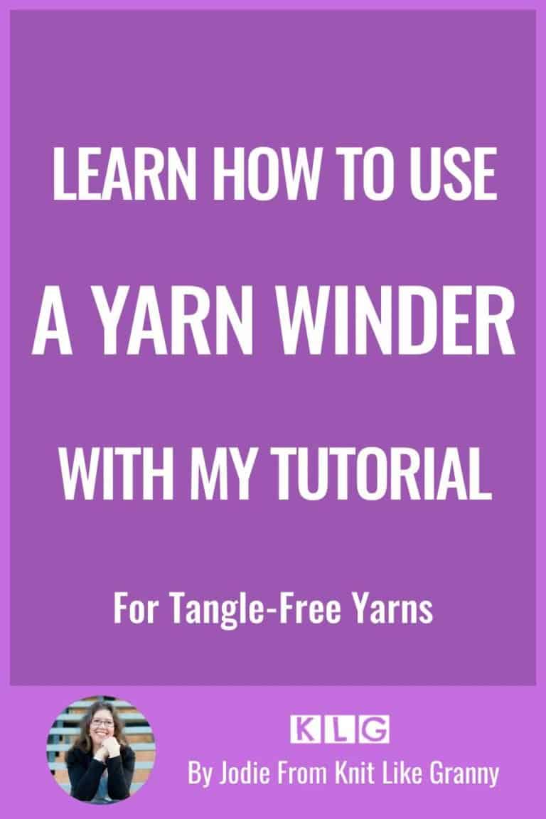 How To Use A Yarn Winder: Easy Steps For Tangle-Free Crafting